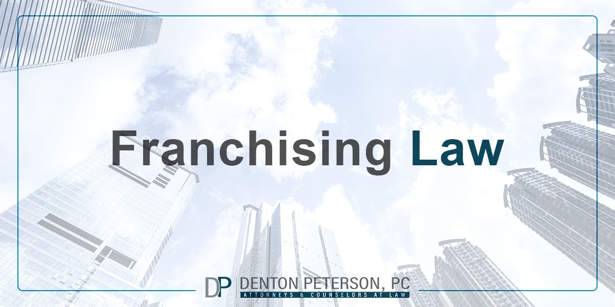 Arizona Franchise Lawyers in Mesa | Denton Peterson Dunn