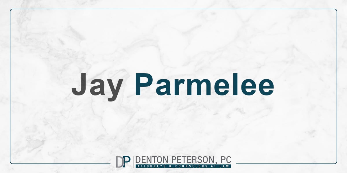 Jay Parmelee, AZ Employment Attorney | Denton Peterson Dunn