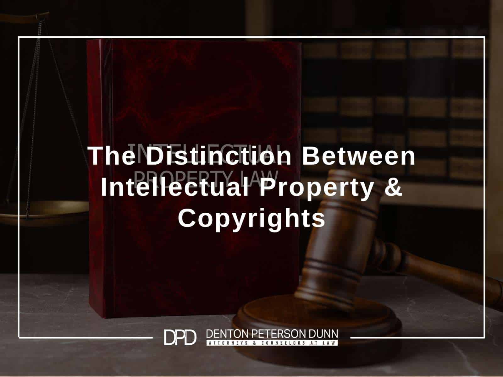 The Distinction Between Intellectual Property & Copyrights